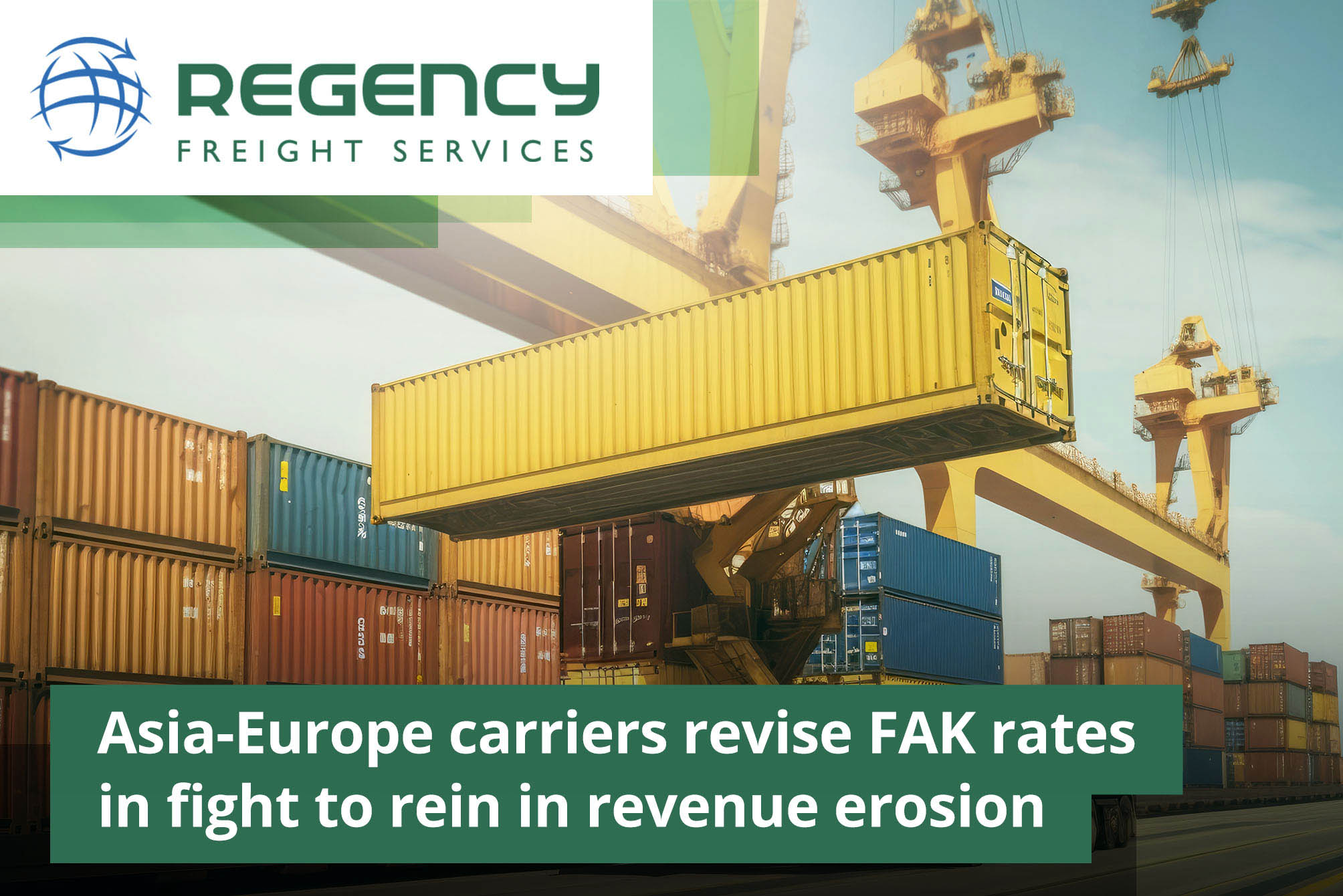 Asia-Europe carriers revise FAK rates in fight to rein in revenue ...