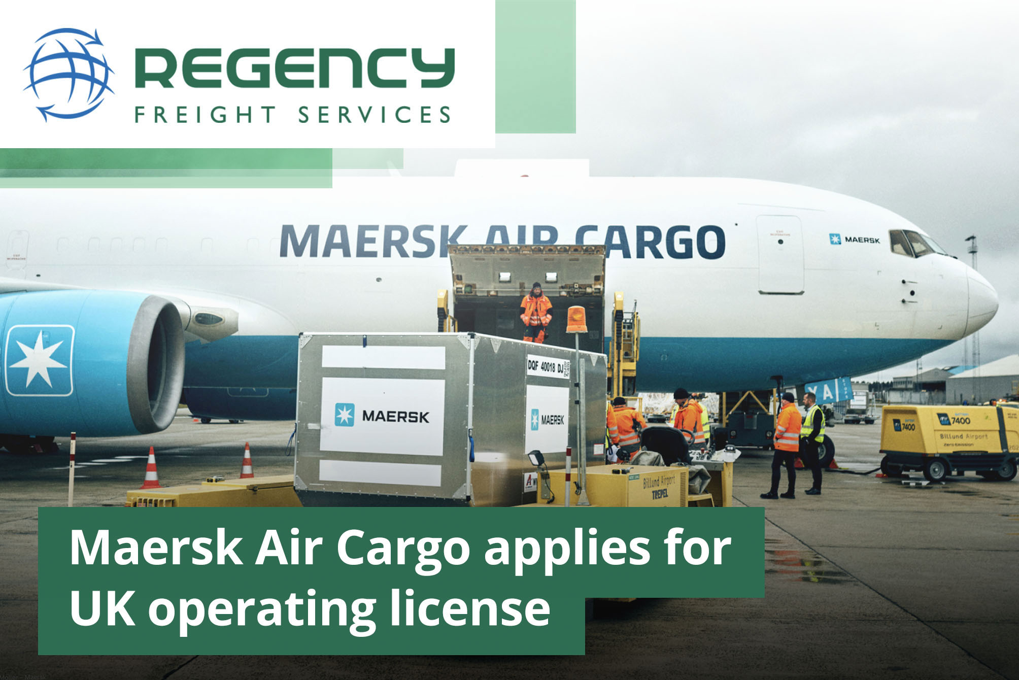 Maersk Air Cargo applies for UK operating license - Regency Freight ...